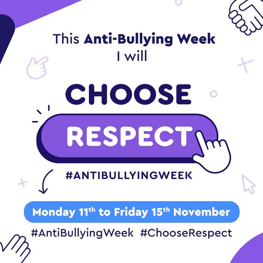 Anti Bullying Week 2024: Choose Respect - Branston Community Academy